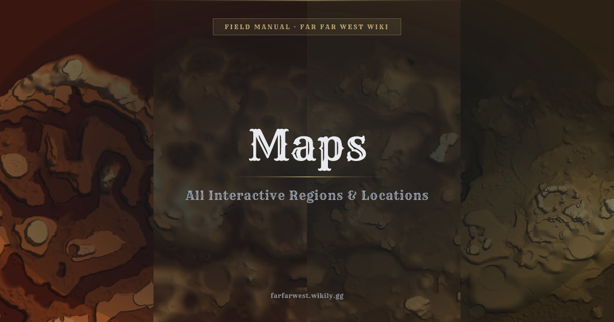 Far Far West Maps - All Regions, Graves & Collectibles
